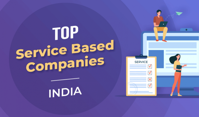Top 5 Service Based Companies in India 2024 - Career Ten
